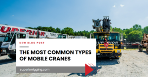The Most Common Types of Mobile Cranes | SRE